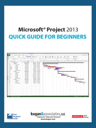 Microsoft Project 2013 Quick Guide for Beginners by Kugan Panchadsaram ...