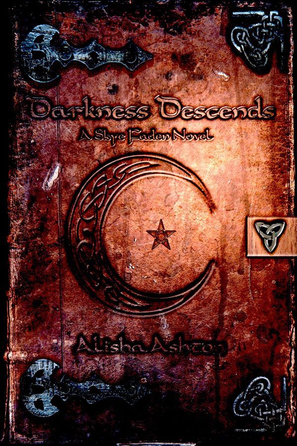 Darkness Descends (Skye Faden, #1) by Alisha Ashton | Goodreads