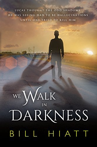 We Walk in Darkness (Spell Weaver, #5) by Bill Hiatt | Goodreads