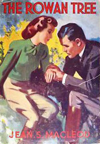 The Rowan Tree by Jean S. MacLeod | Goodreads