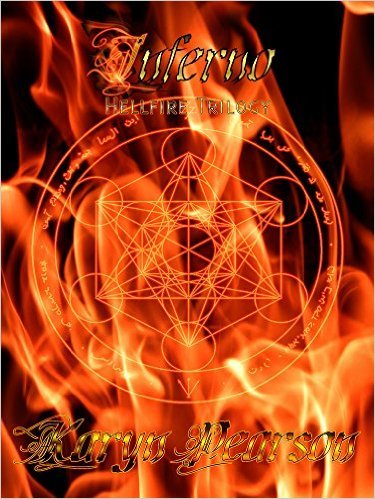 Inferno (Hellfire Trilogy #2) by Karyn Pearson | Goodreads