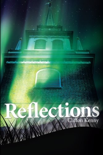 Reflections by Clifton Kenny | Goodreads