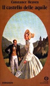 Il castello delle aquile by Constance Heaven | Goodreads