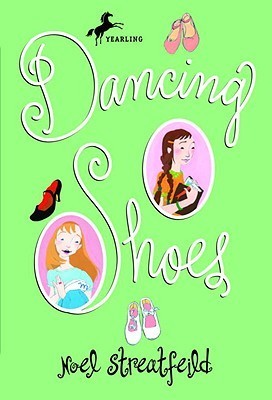 Dancing Shoes (Shoes, #9) by Noel Streatfeild | Goodreads