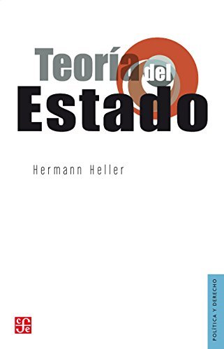 Teoría del Estado (Politica Y Derecho) by Hermann Heller | Goodreads