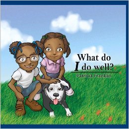 What Do I Do Well by Patricia Franklin | Goodreads