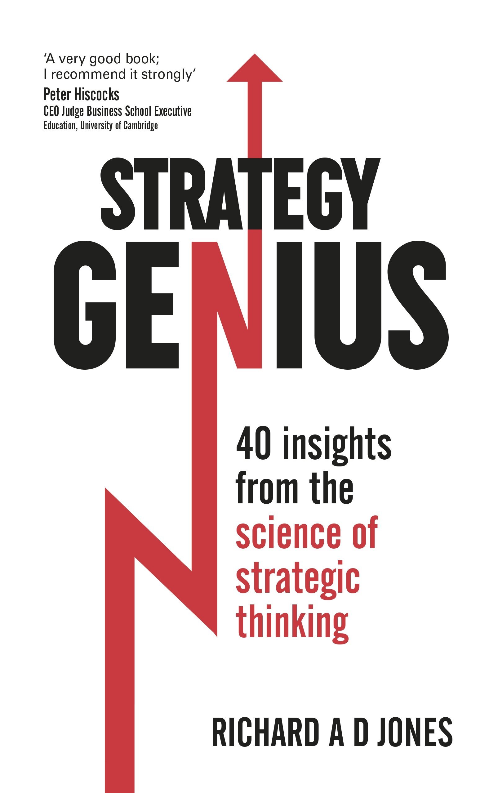 Strategy Genius: 40 Insights From the Science of Strategic Thinking by ...