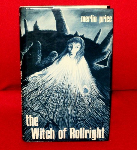 The Witch of Rollright by Merlin Price | Goodreads