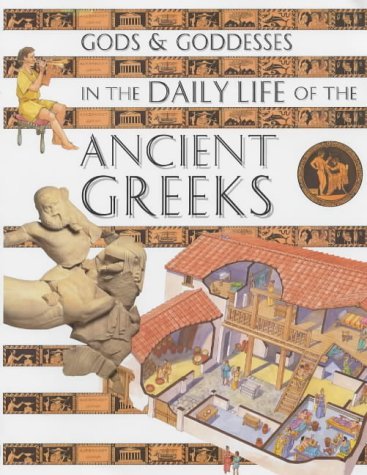 Gods and Goddesses: in the Daily Life of the Ancient Greeks by Hachette ...