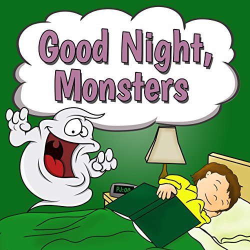 Children's Book: Good Night, Monsters: A Rhyming Picture Book for ...