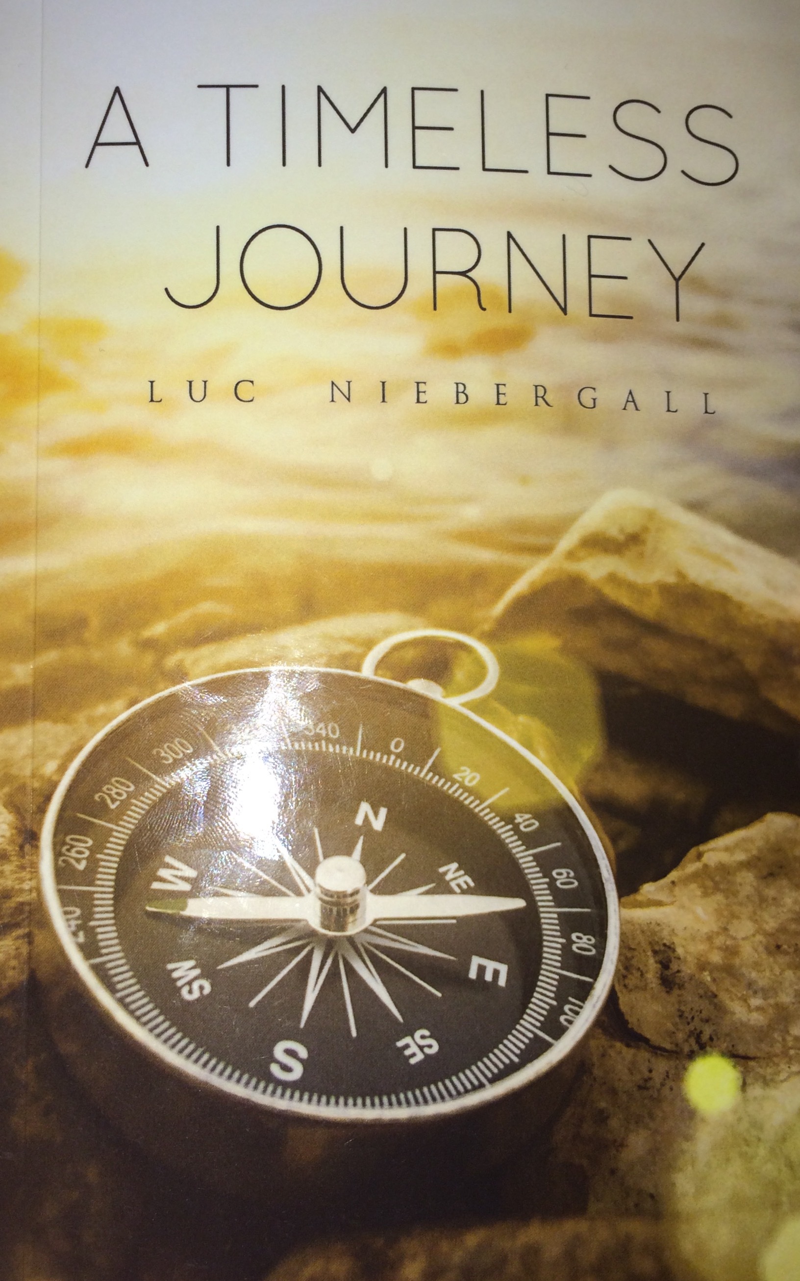 A Timeless Journey by Luc Niebergall | Goodreads
