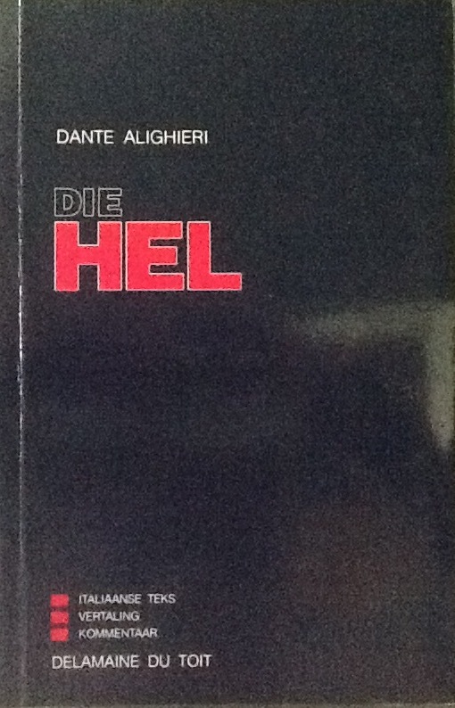 Die hel (Die goddelike komedie #1 - teks) by Dante Alighieri | Goodreads
