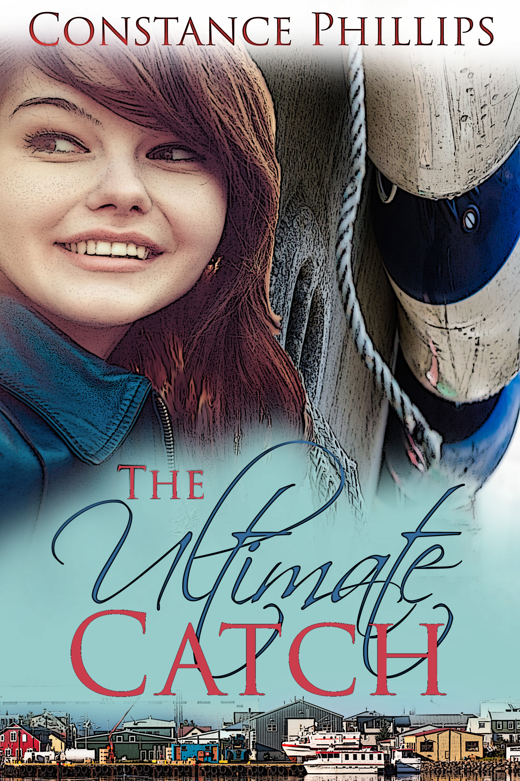 The Ultimate Catch by Constance Phillips | Goodreads