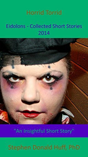 Horrid Torrid by Stephen Donald Huff | Goodreads