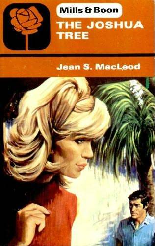 The Joshua Tree by Jean S. MacLeod | Goodreads