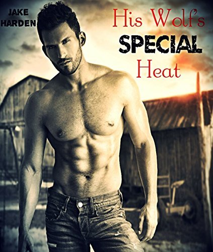 His Wolf's Special Heat by Jake Harden | Goodreads