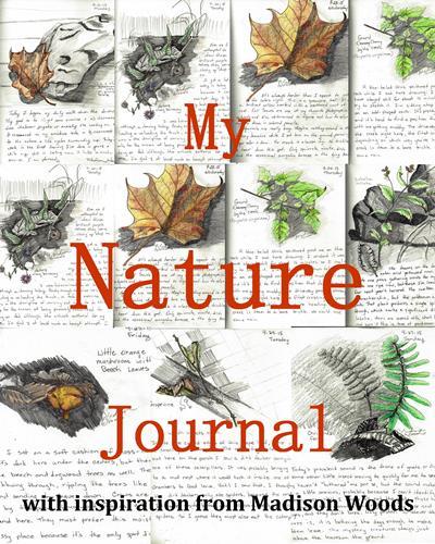 My Nature Journal by Madison Woods | Goodreads