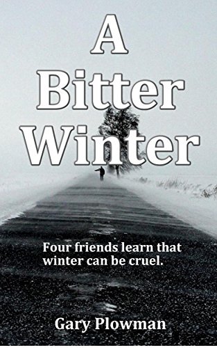 A Bitter Winter: Four friends venture out after a Christmas snow storm ...