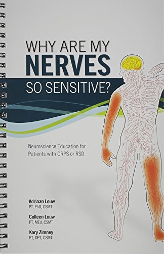 Why Are My Nerves So Sensitive?: Neuroscience Education for Patients ...