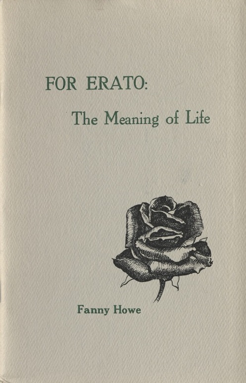 For Erato: The Meaning of Life (Tuumba #48) by Fanny Howe | Goodreads