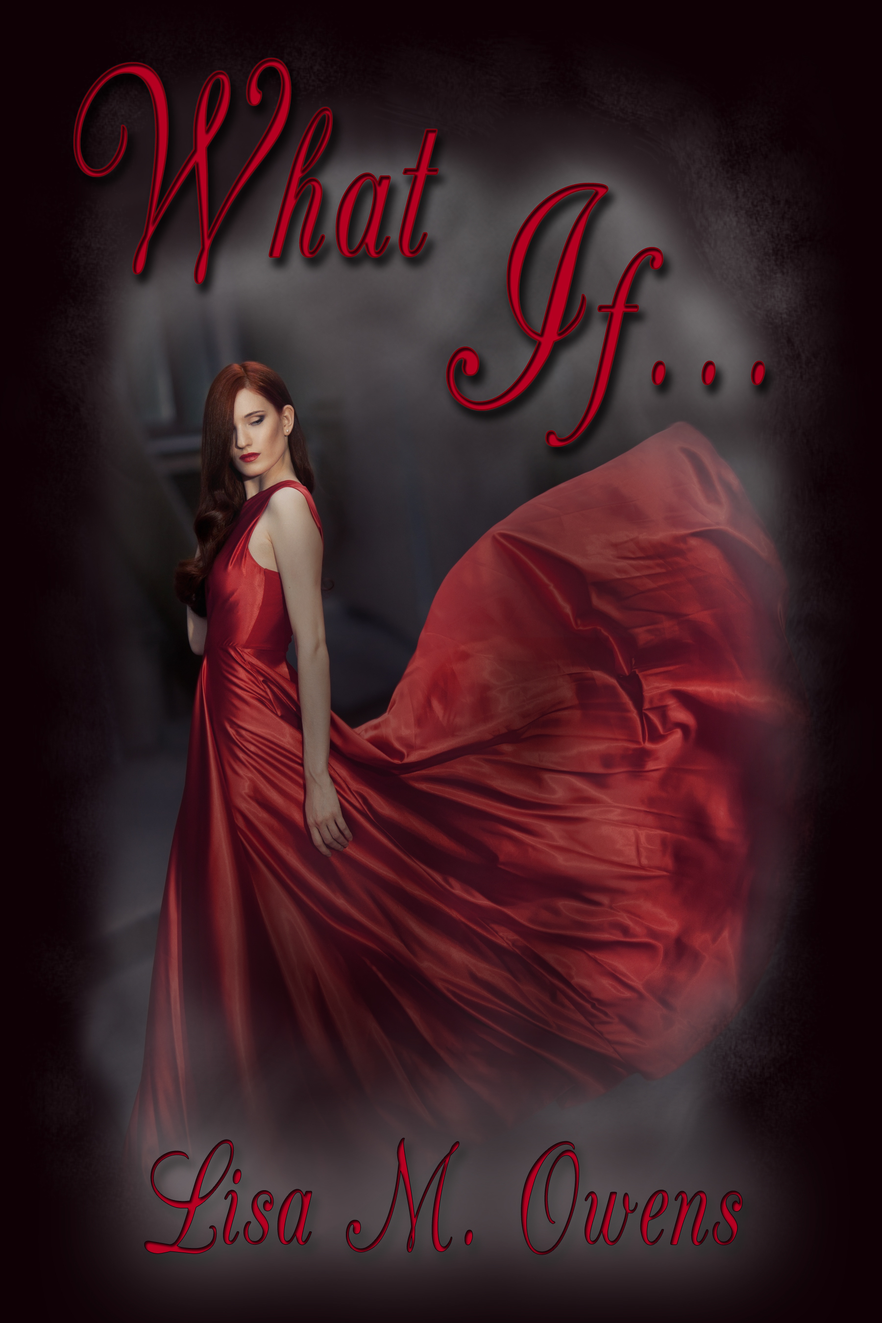 What If... (If Only... #2) by Lisa M. Owens | Goodreads