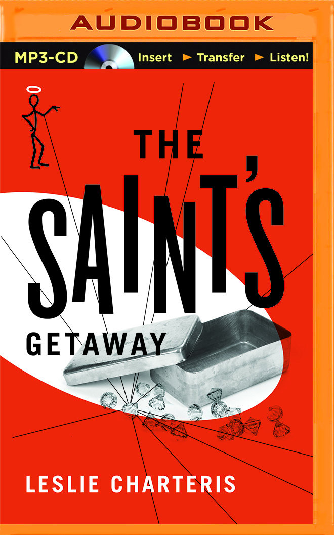 The Saint's Getaway by Leslie Charteris | Goodreads