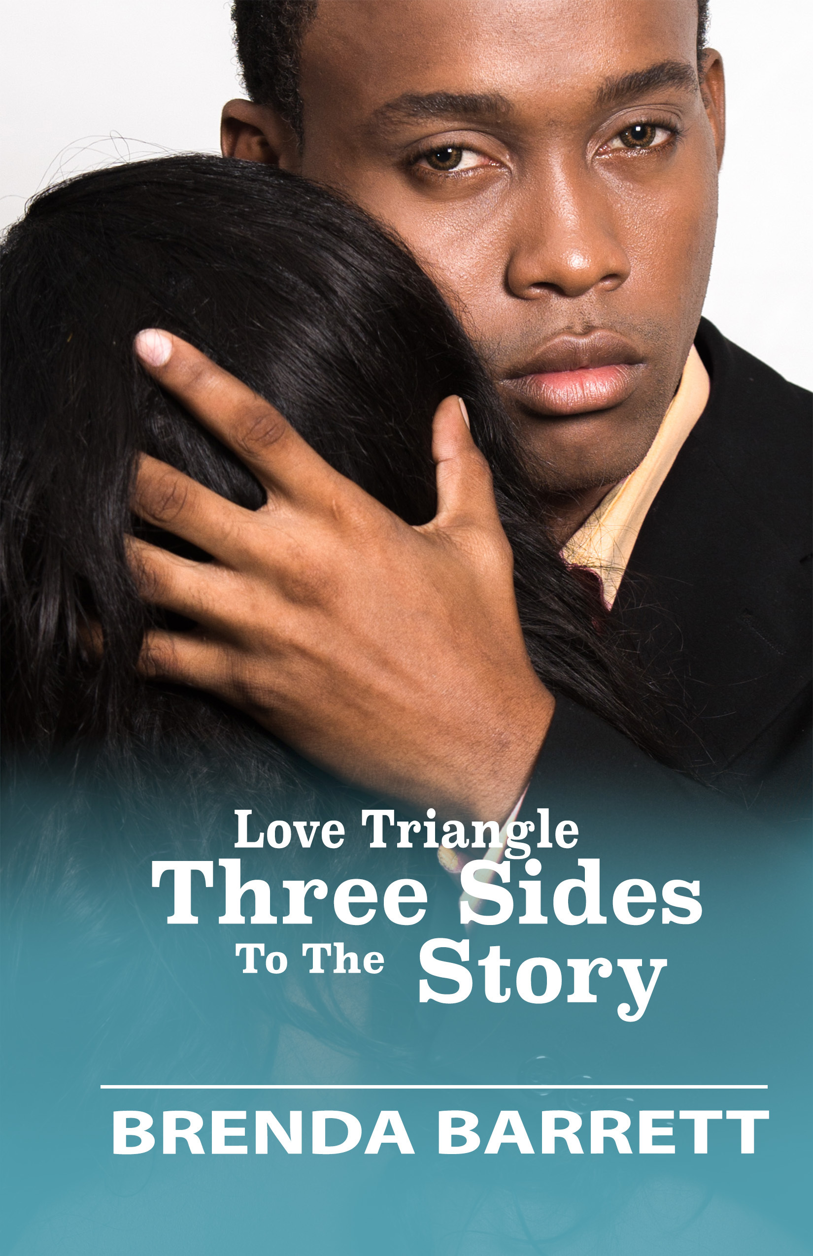 Love Triangle: Three Sides To The Story by Brenda Barrett | Goodreads