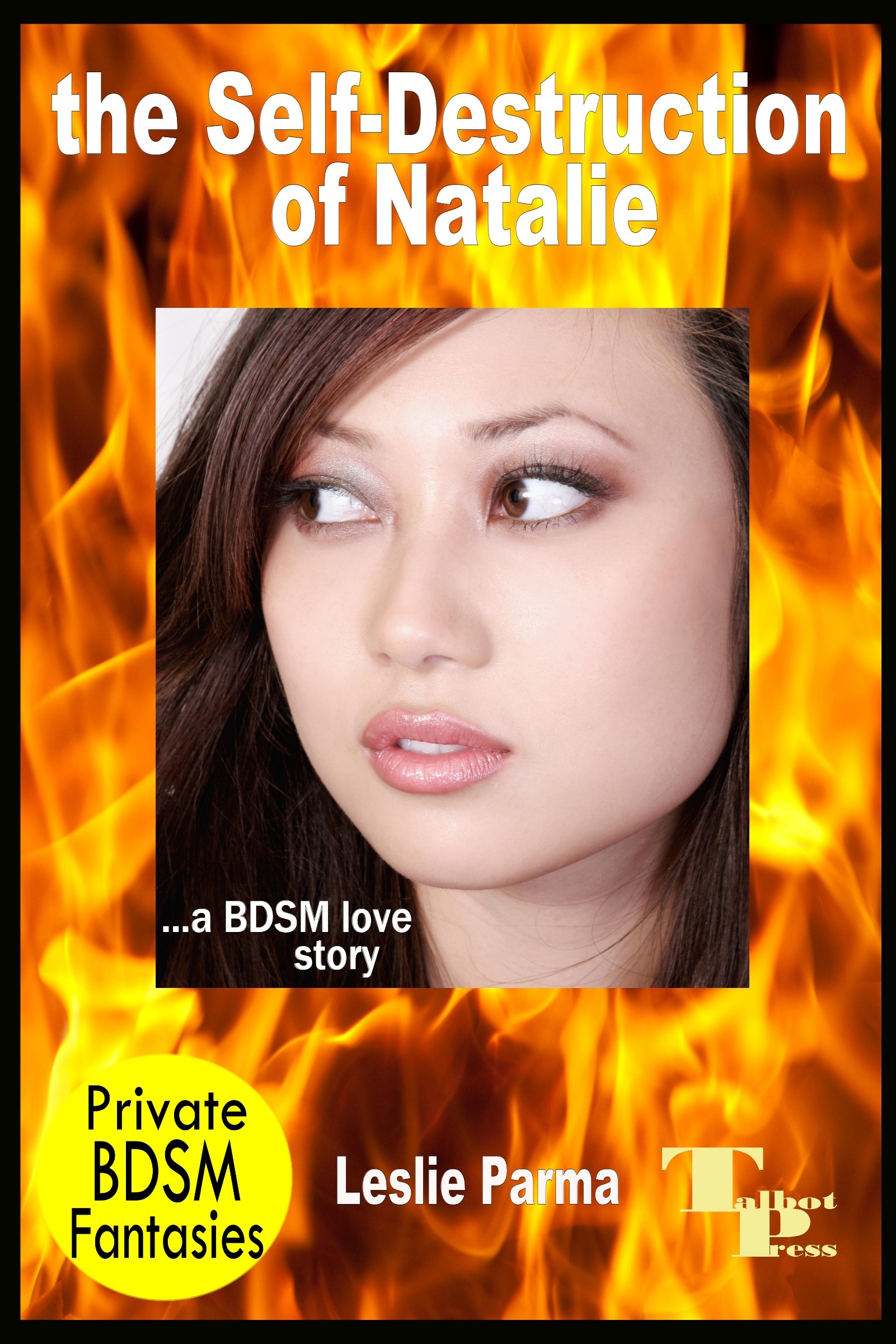 The Self-Destruction of Natalie by Leslie Parma | Goodreads