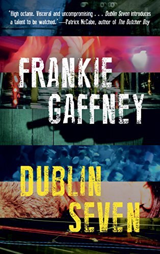 Dublin Seven by Frankie Gaffney | Goodreads