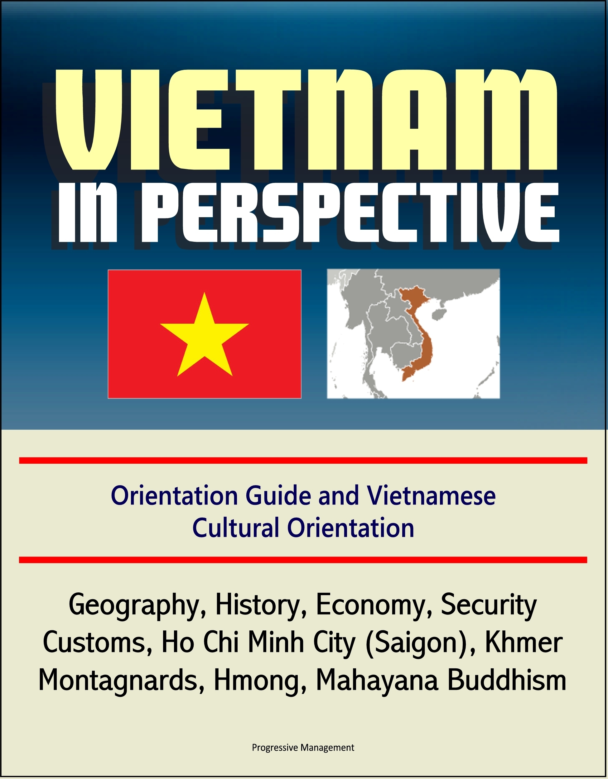 Vietnam in Perspective - Orientation Guide and Vietnamese Cultural ...