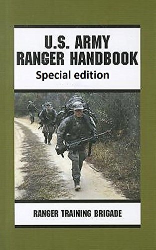 Ranger Handbook ( Special edition ) by United States. Army by U.S ...