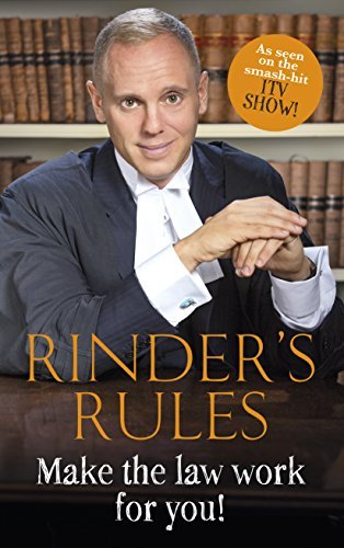 Rinder's Rules: Make the Law Work For You! by Robert Rinder | Goodreads