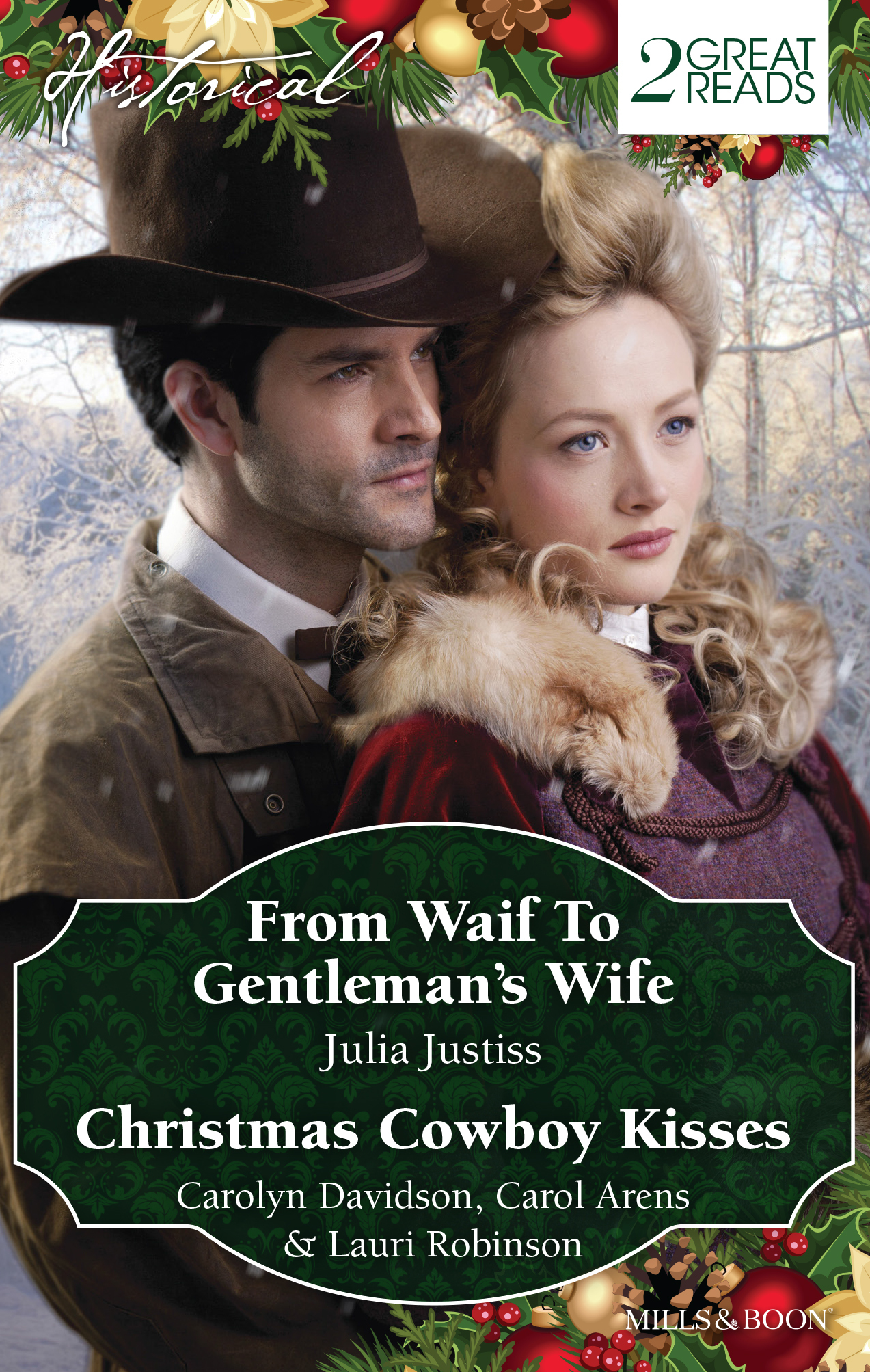 From Waif to Gentleman's Wife / Christmas Cowboy Kisses by Julia ...