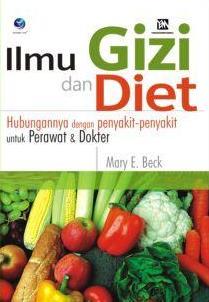 Ilmu Gizi dan Diet by Mary E. Beck | Goodreads