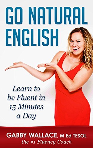 The English Fluency Formula by Gabby Go Natural English | Goodreads