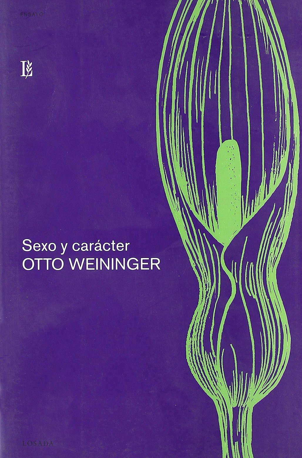 Sexo y carácter by Otto Weininger | Goodreads
