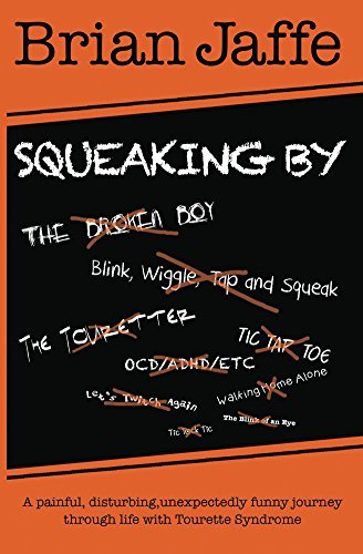 Squeaking By by Brian Jaffe | Goodreads