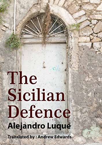 The Sicilian Defence by Alejandro Luque | Goodreads