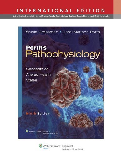 Porth's Pathophysiology: Concepts of Altered Health States by Carol ...