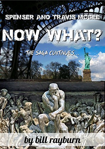 Spenser & Travis McGee: Part Deux - Now What? by Bill Rayburn | Goodreads
