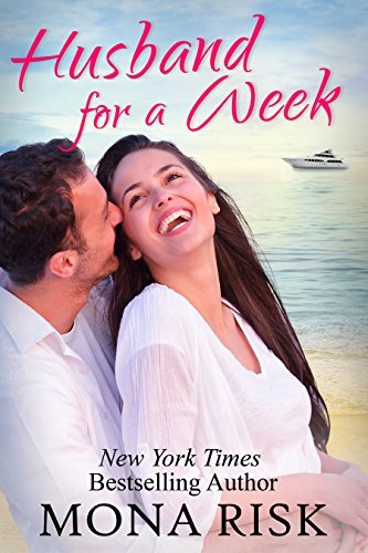 Husband for a Week by Mona Risk | Goodreads