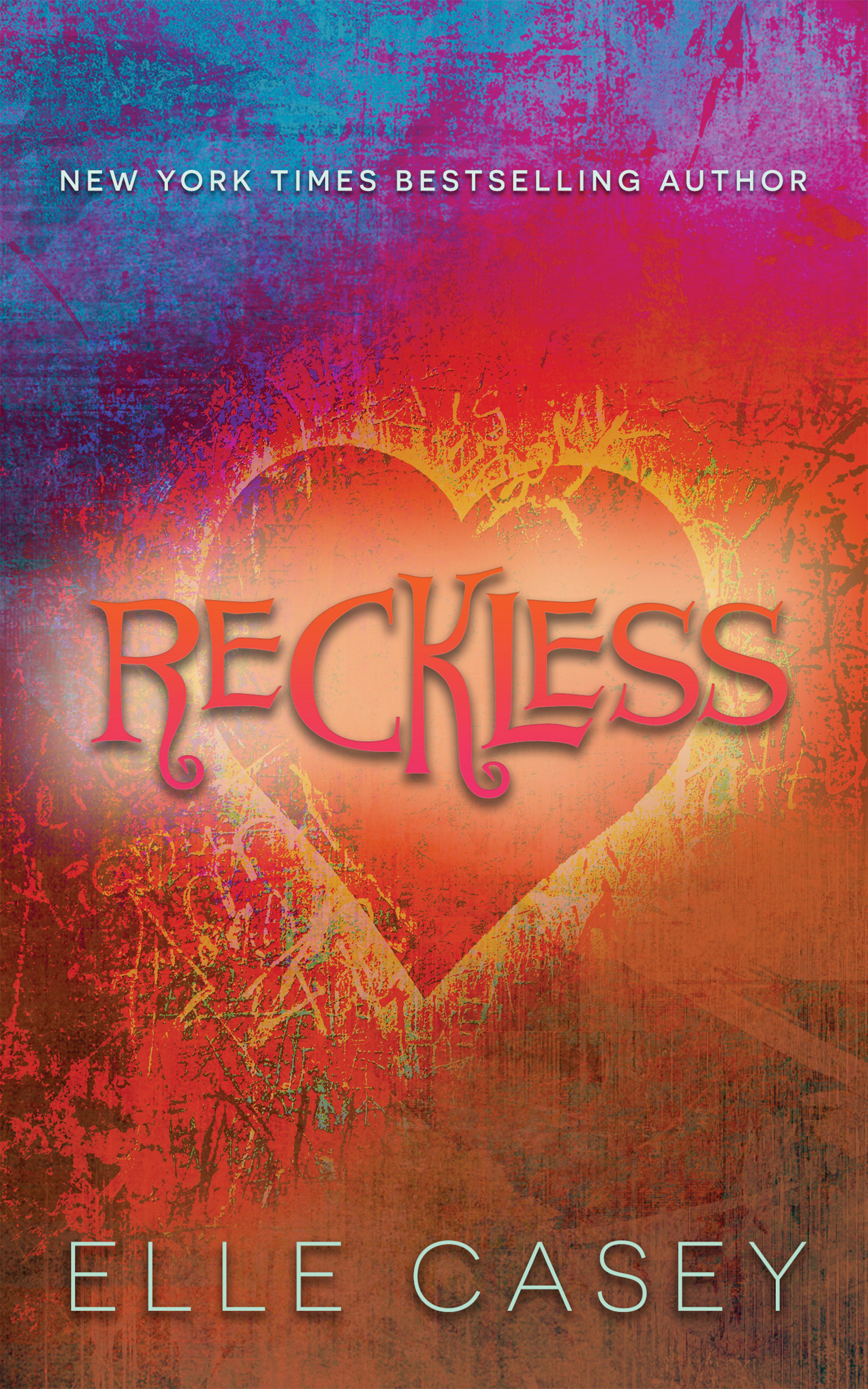 Reckless (Wrecked, #2) by Elle Casey | Goodreads