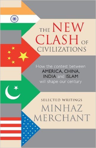 The New Clash of Civilizations: How the Contest Between America, China ...