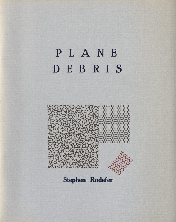 Plane Debris (Tuumba #36) by Stephen Rodefer | Goodreads