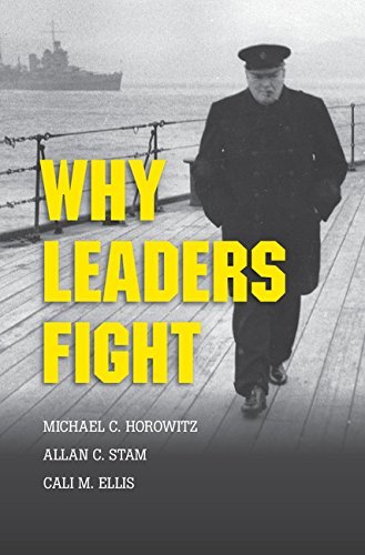 Why Leaders Fight by Michael C. Horowitz | Goodreads