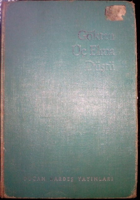 Gökten Üç Elma Düştü by Eflatun Cem Güney | Goodreads