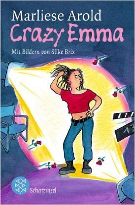 Crazy Emma by Marliese Arold | Goodreads