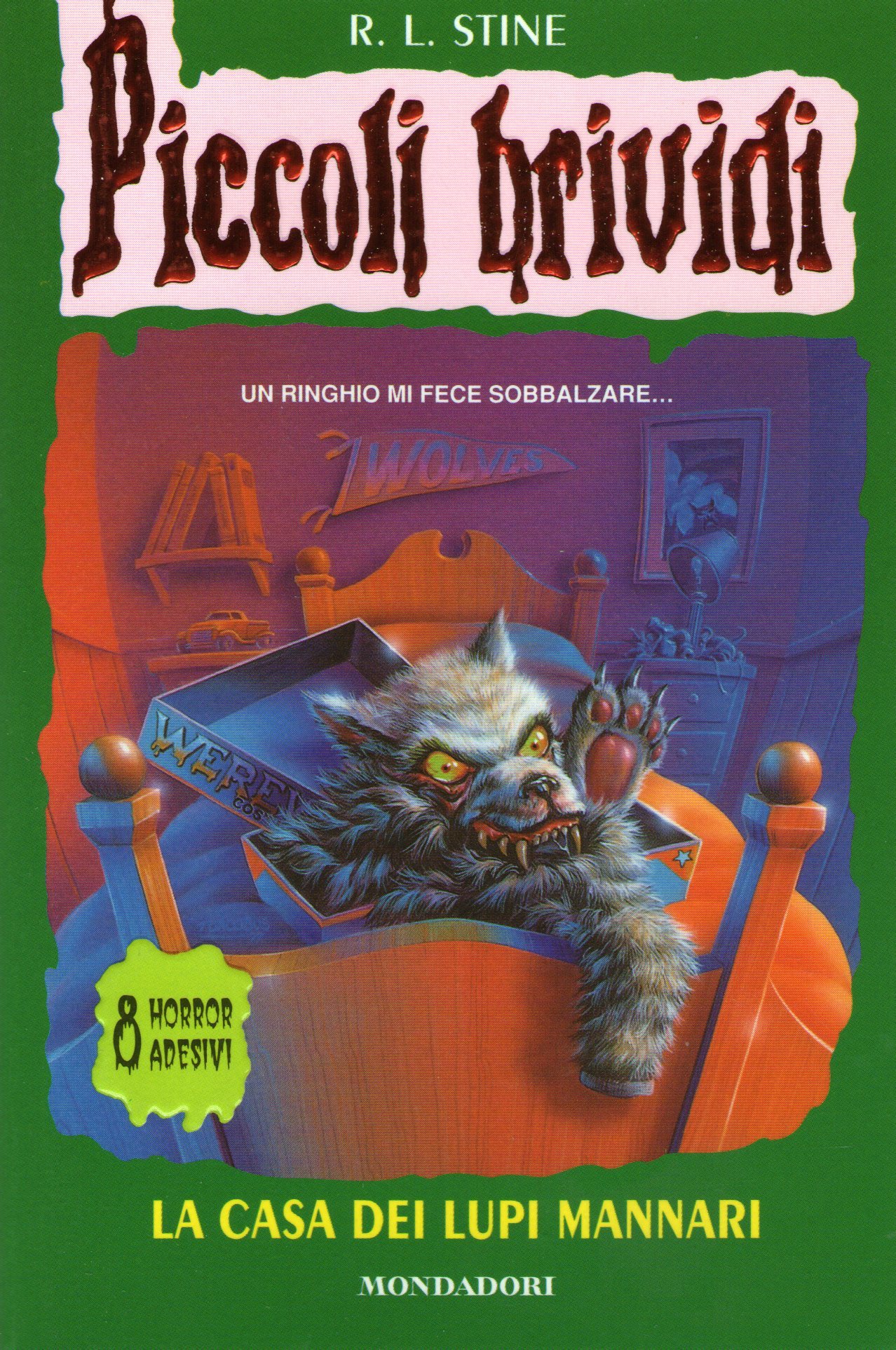 La casa dei lupi mannari by R.L. Stine | Goodreads