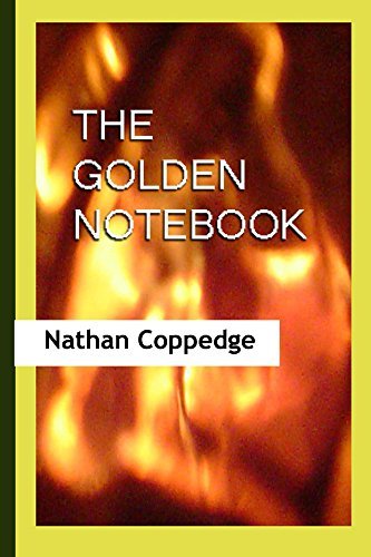 The Golden Notebook by Nathan Coppedge | Goodreads