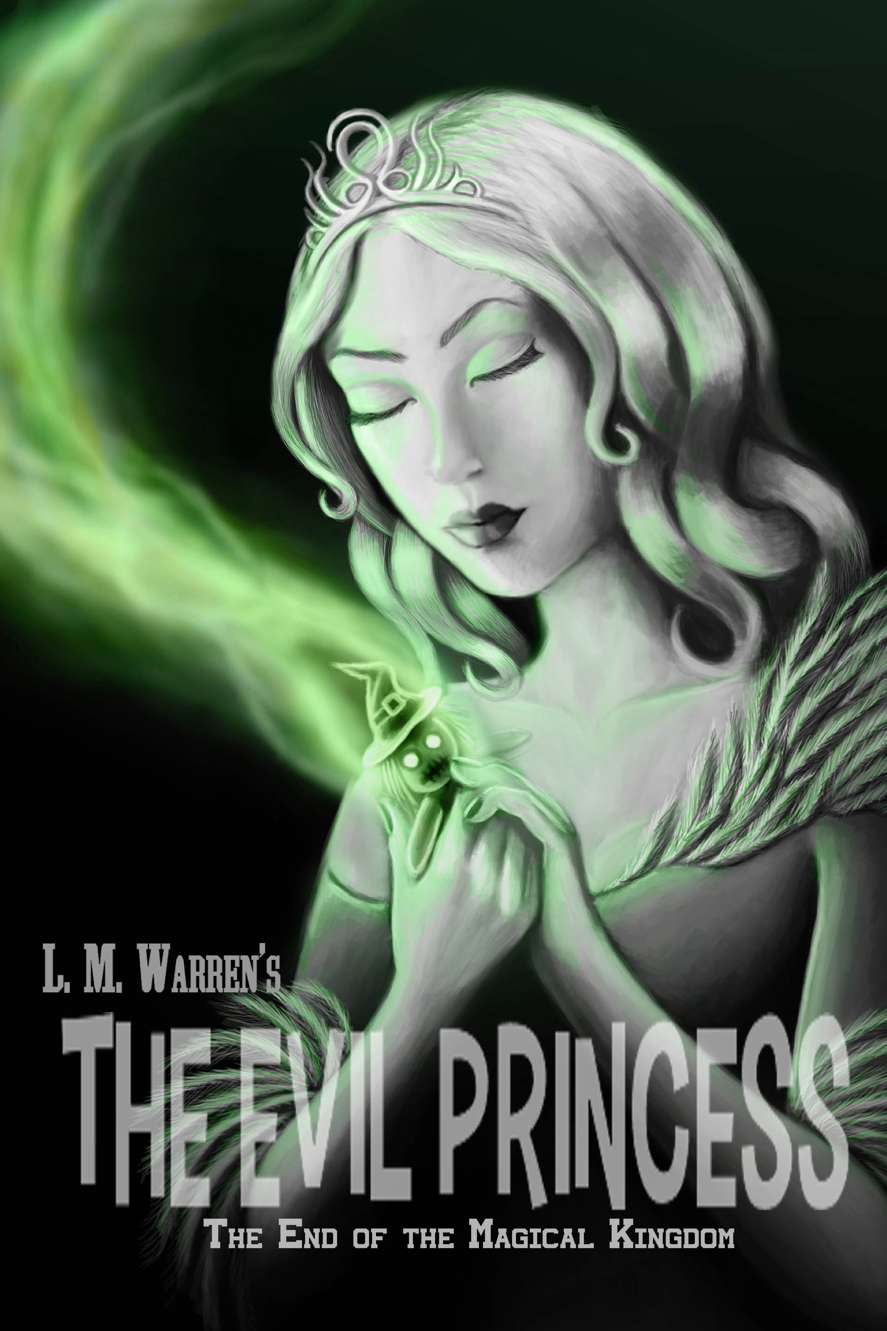 The Evil Princess (The End of the Magical Kingdom) by L.M. Warren ...